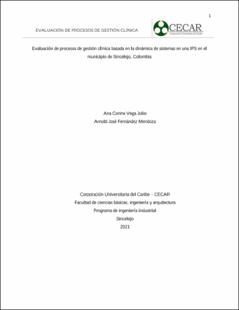 Evaluación de procesos de gestión clínica basada en la dinámica de sistemas en una IPS en el ...
